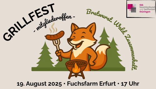Einladung zum Grillfest am 19. August 2025 in Erfurt | tbb beamtenbund ...